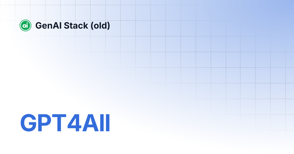 GPT4All | GenAI Stack (old)