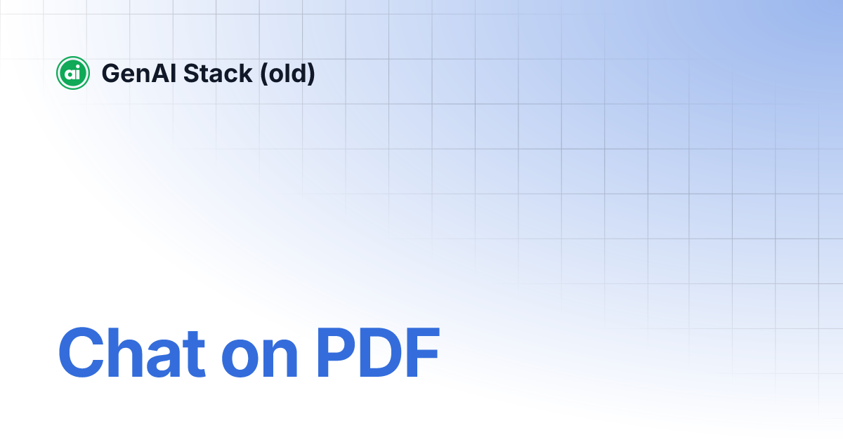 Chat on PDF | GenAI Stack (old)